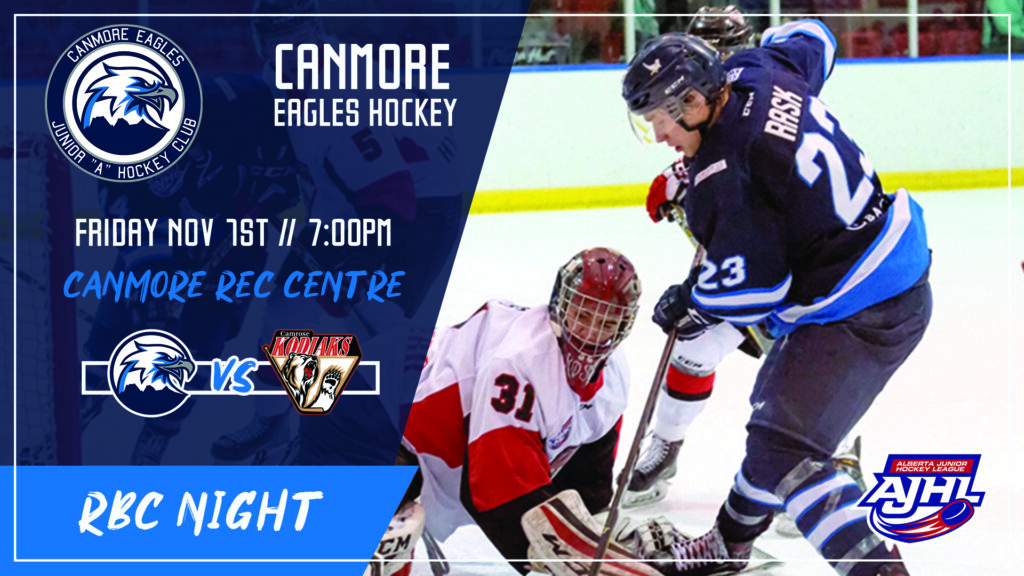 HOME GAME – RBC Night – Canmore Eagles vs. Camrose Kodiaks | Canmore Eagles